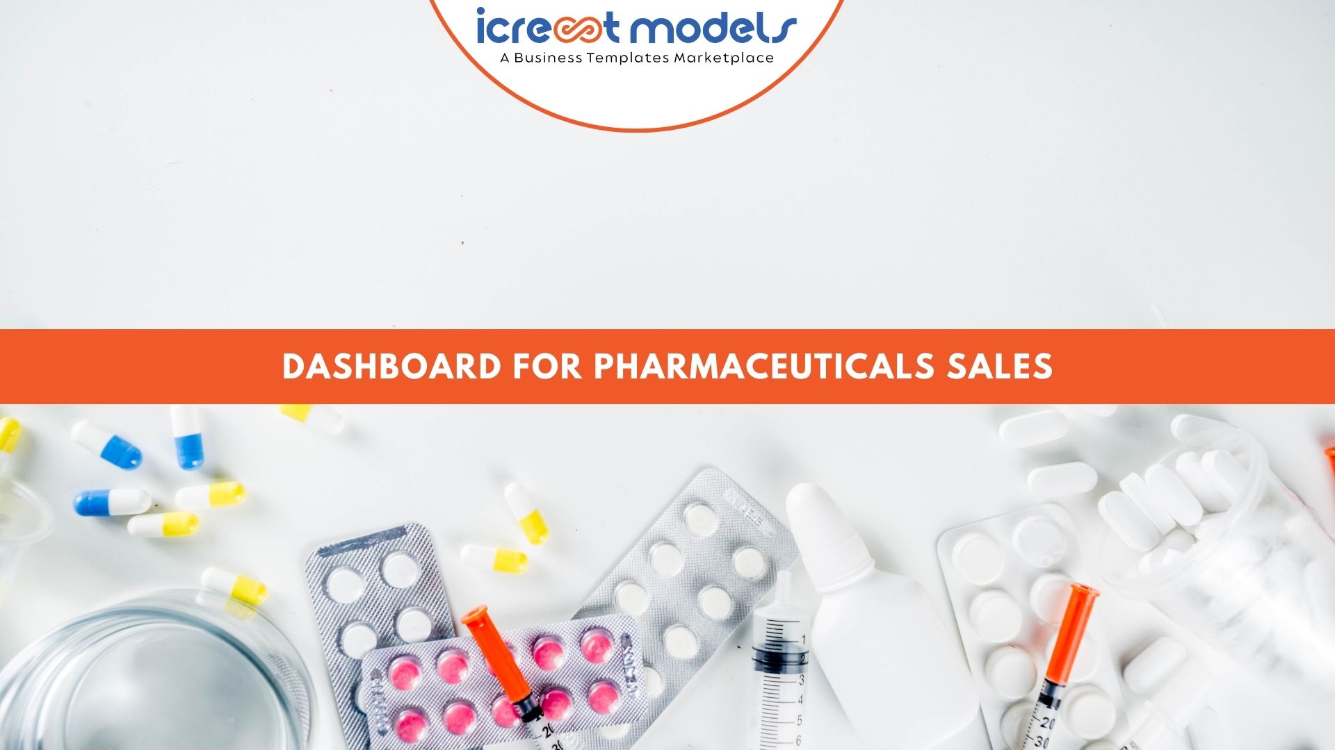 Best Pharma Sales Dashboard Templates | Icrest Models