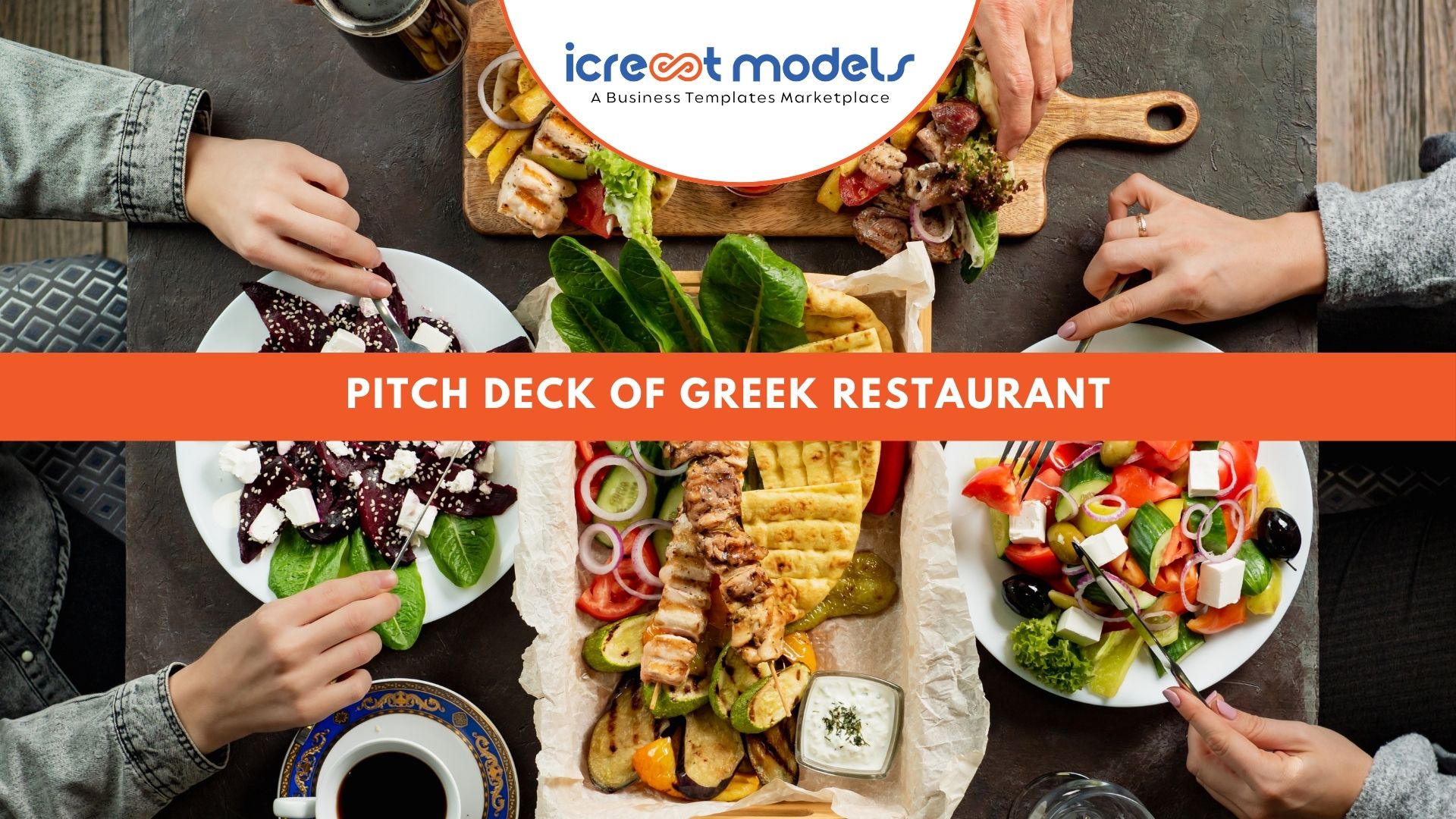 Restaurant Pitch Deck Templates | Sizzler Cafe Deck | Icrest Models