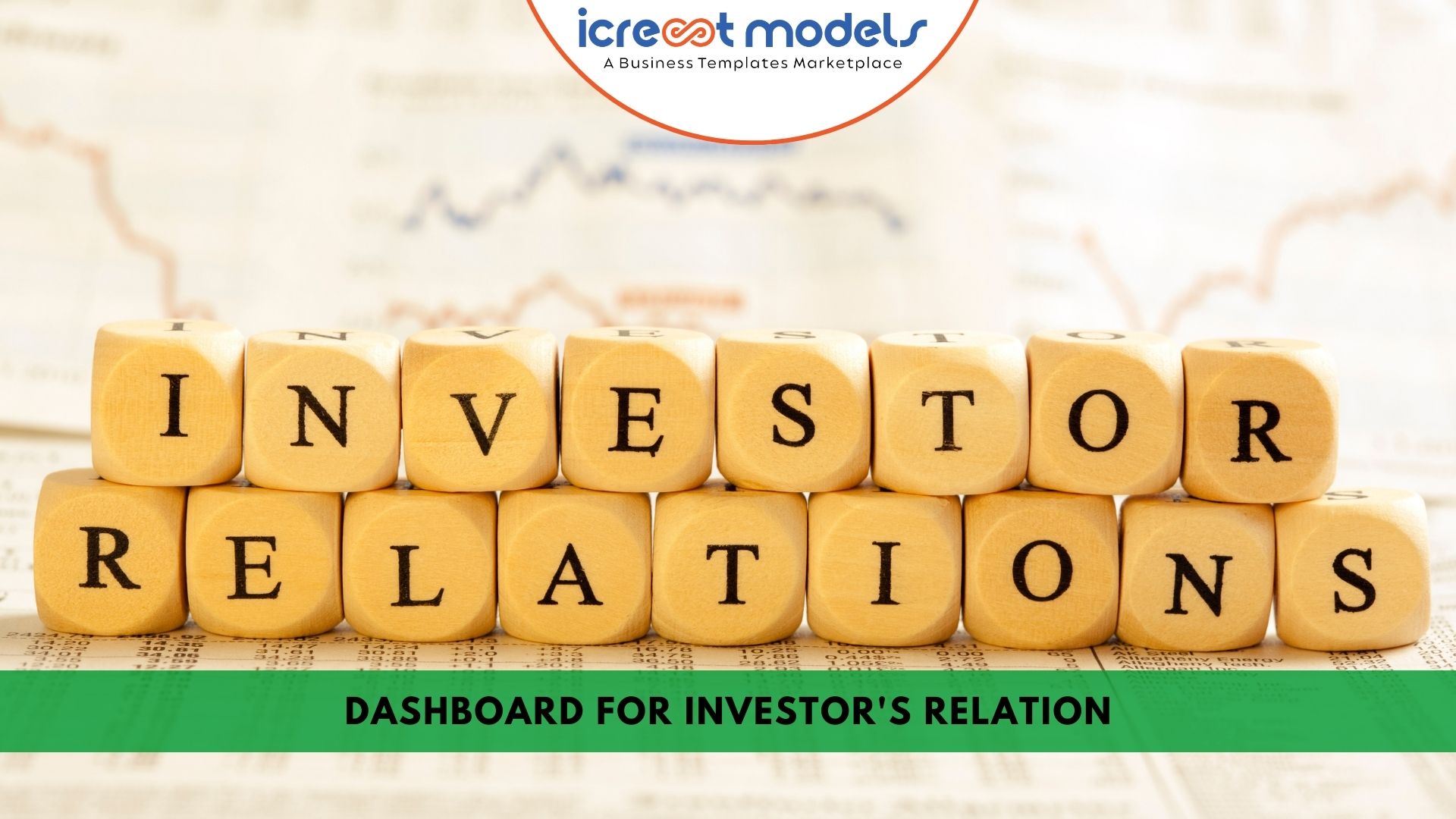 Dashboard For Investor's Relation | Icrest Models