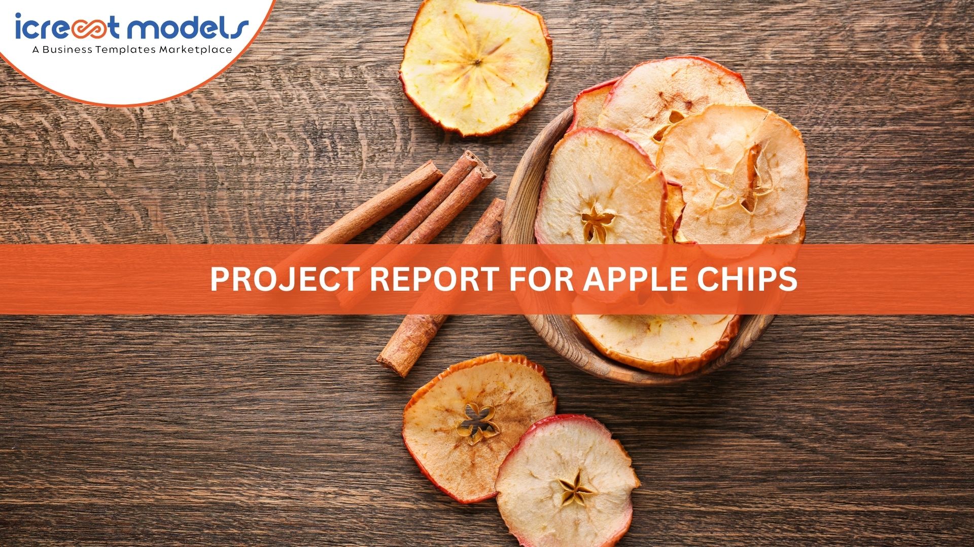 Apple Chips Plant Project Report | CMA Analysis | Icrest Models