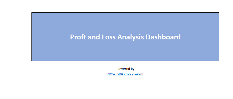 Profit and Loss Dashboard Excel Templates | Icrest Models