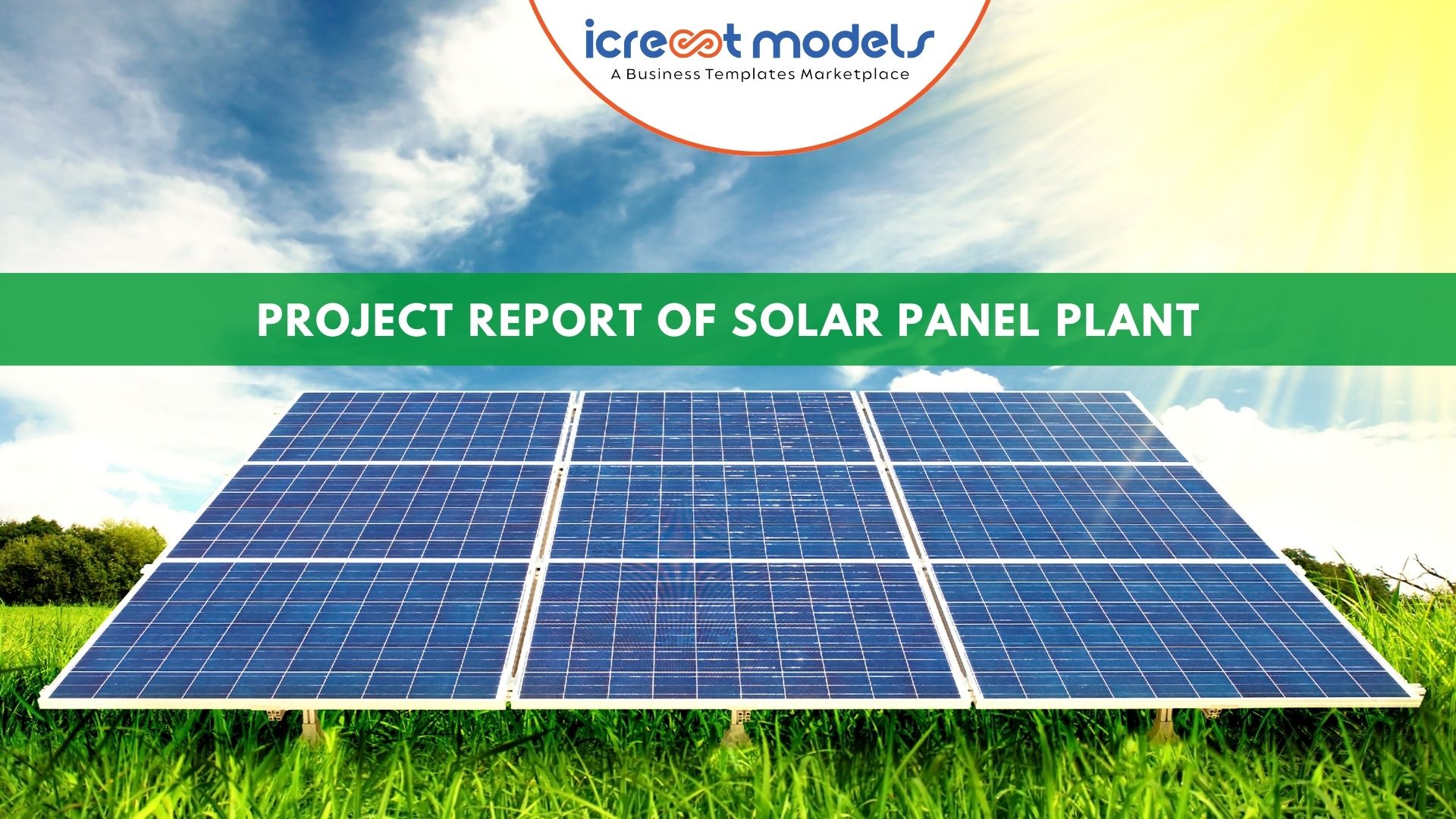Solar Power Plant Project Report | Icrest Models