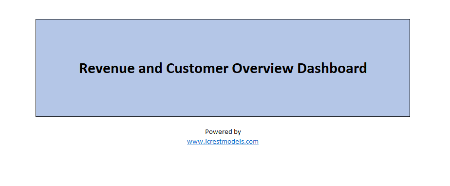 Dashboard For Revenue and Customer Overview | Icrest Models Dashboard For Revenue and Customer Overview | Icrest Models